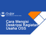 Cara Mengisi Deskripsi Kegiatan Usaha OSS - Gujjar.org